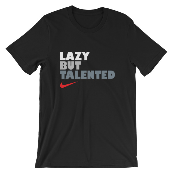 Lazy But Talented Short-Sleeve Unisex T-Shirt - Clothpedia